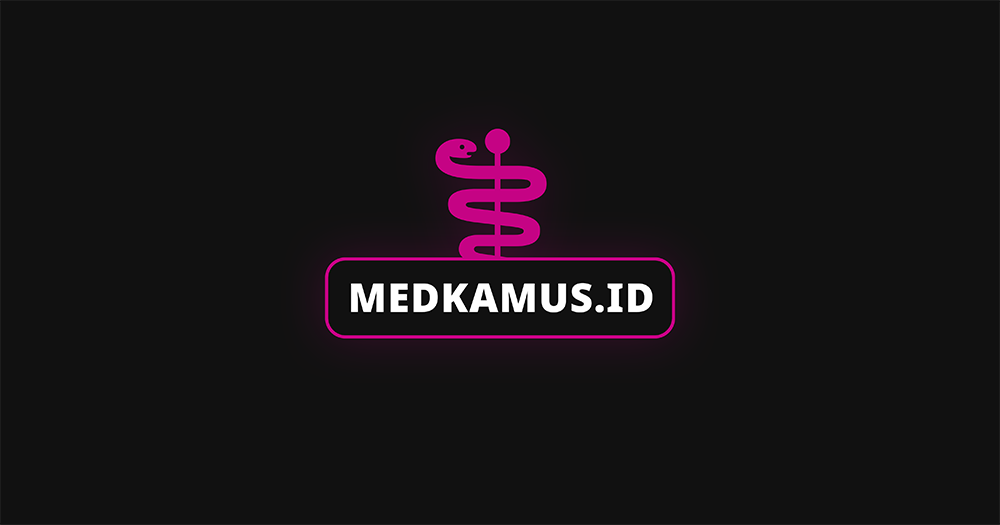 MedKamus.id - Kamus Medis dan Kedokteran Online